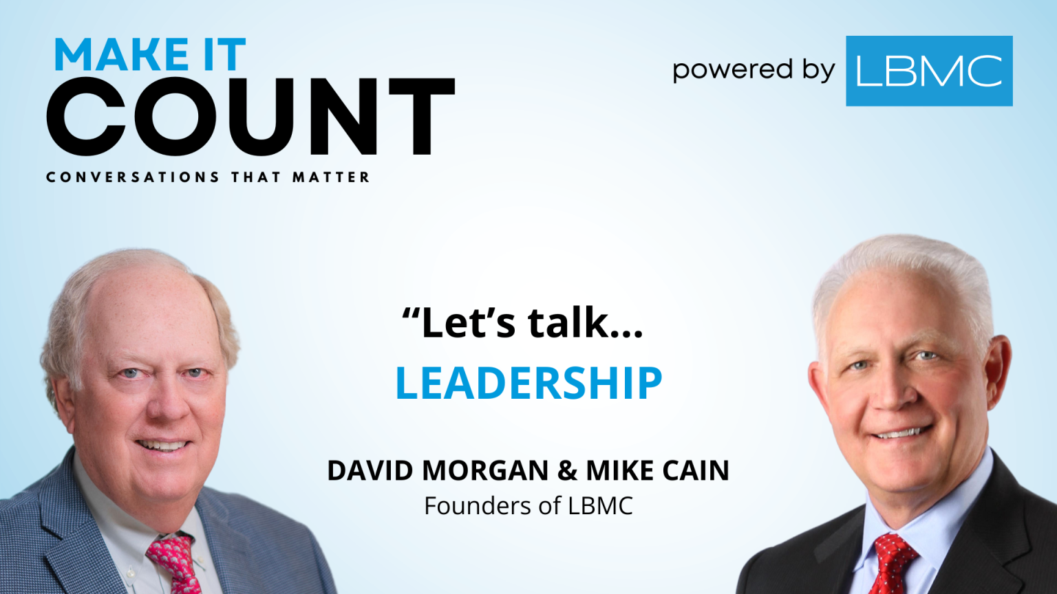 David Morgan & Mike Cain | Make It Count Podcast | LBMC